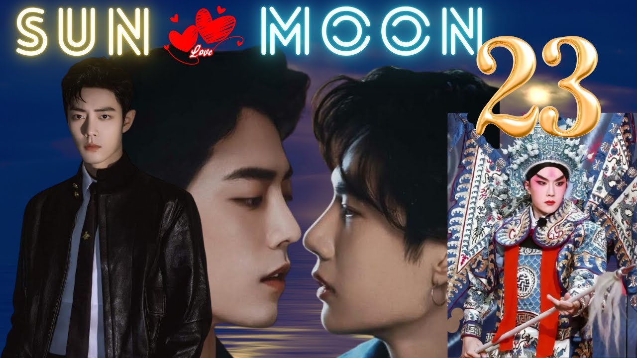 Sun Loves Moon || Episode 23 || Hindi Wangxian Fanfication explaination || English Subtitles ...