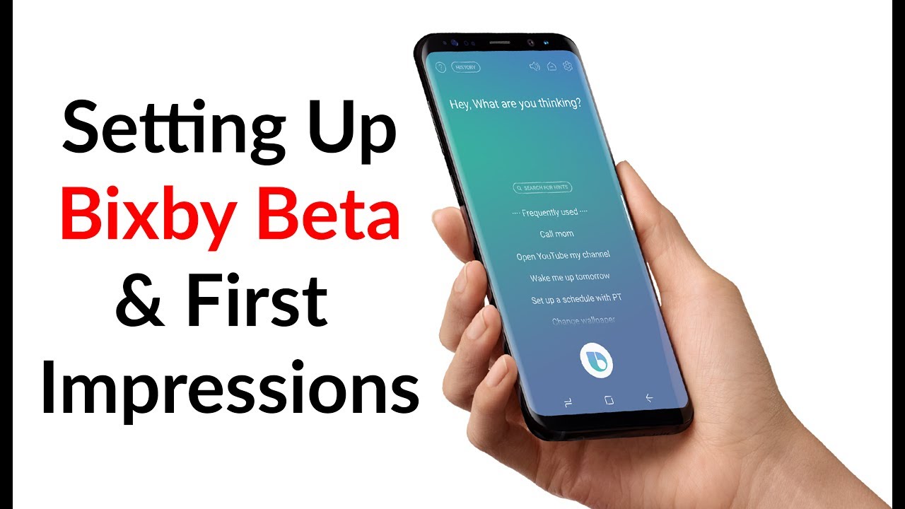 Setting Up Bixby Beta & First Impressions - YouTube Tech Guy - YouTube