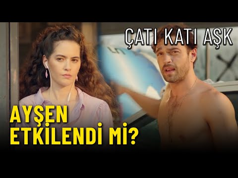 Ateş'ten Değişik Hareketler!  - Çatı Katı Aşk 2.Bölüm
