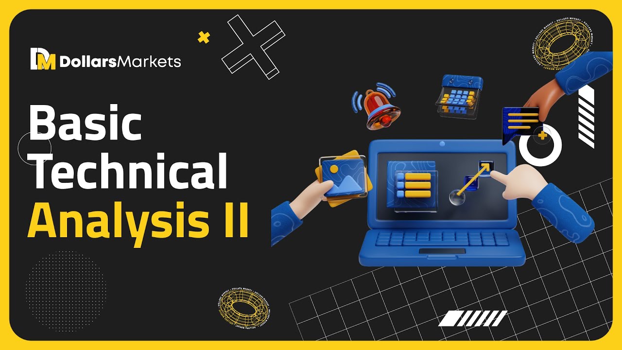 Basic Technical Analysis II l Dollars Markets - YouTube