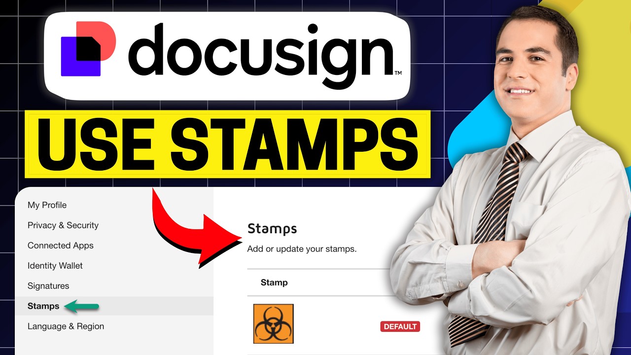 How to Upload and Use Stamps in DocuSign [Full 2026 Guide] - YouTube
