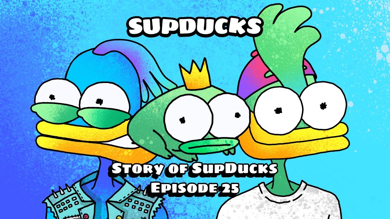 The Story of SupDucks - Episode 25 - YouTube