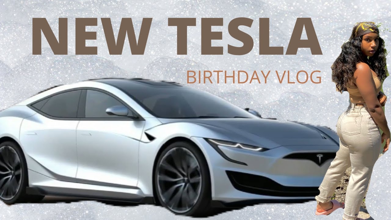 I GOT A NEW TESLA??? birthday vlog + photoshoot - YouTube