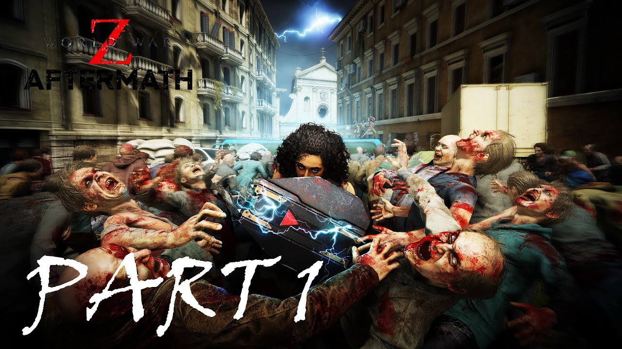World War Z: Aftermath Walkthrough Gameplay Part 1 (Episode 1: New York ...