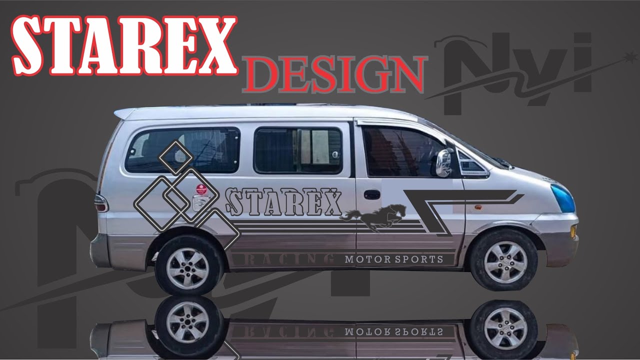 #starex ကားတွေကို ပိုပီးမိုက်နေအောင် Sticker Design ဘယ်လိုဆင်မလဲ? check ...