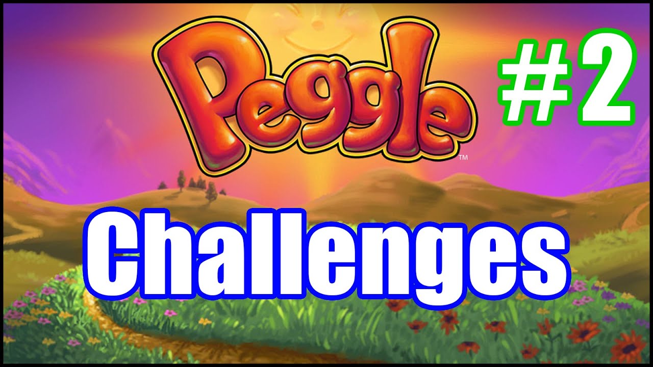 Peggle - Multi-level Score Challenges - Challenges Compilation #2 - YouTube