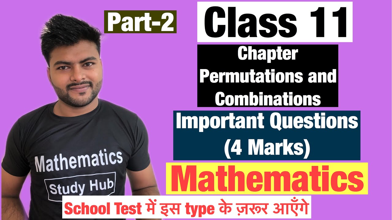 Chapter 7 Permutations And Combinations Important Questions Class 11