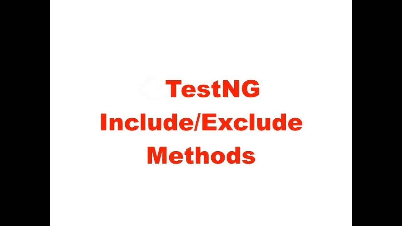 Include and exclude Methods in testNg - YouTube