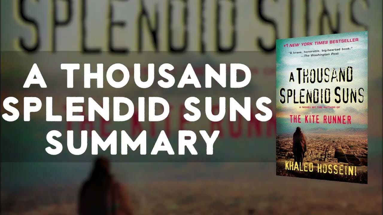 A Thousand Splendid Suns Summary - Emotional Highlights - YouTube