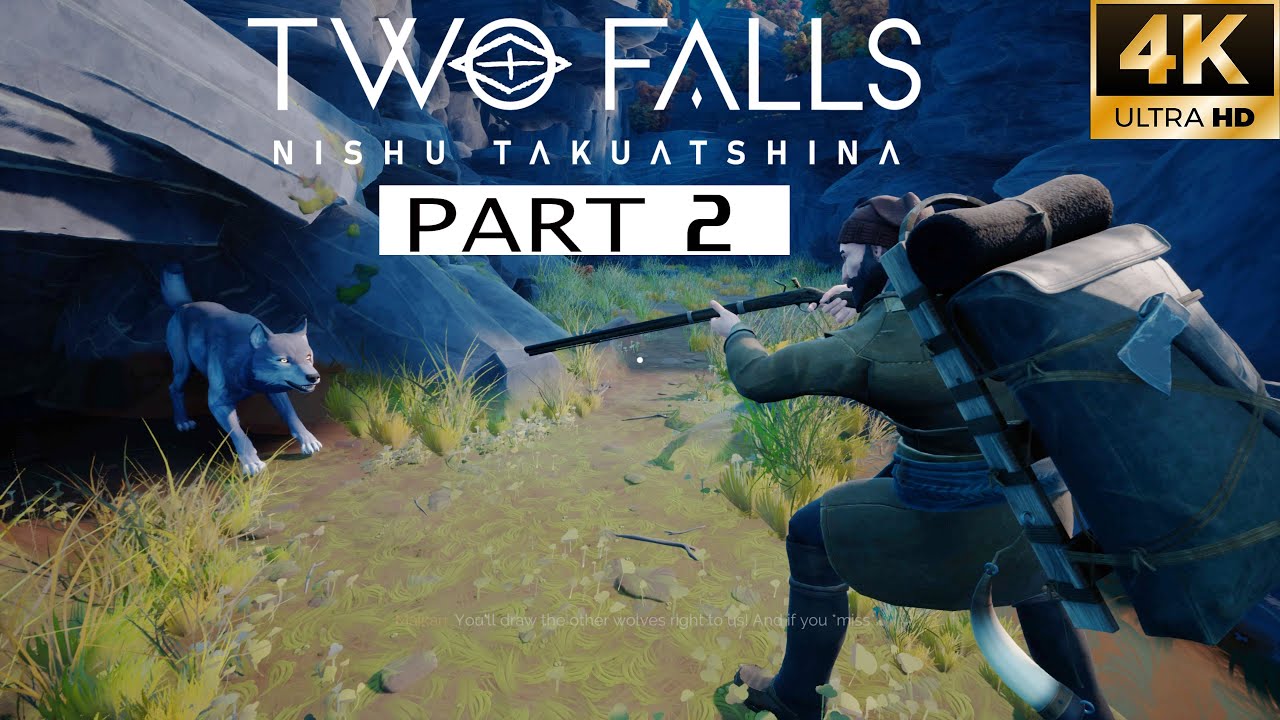 Two Falls Nishu Takuatshina Gameplay Walkthought Part 2 [4K-60FPS ...