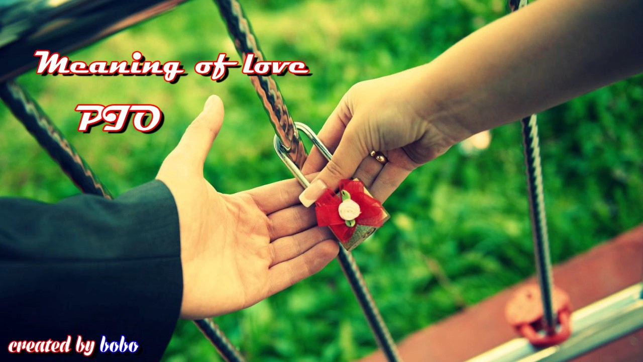 PTO - Meaning of love, Myanmar new love song 2017 - YouTube