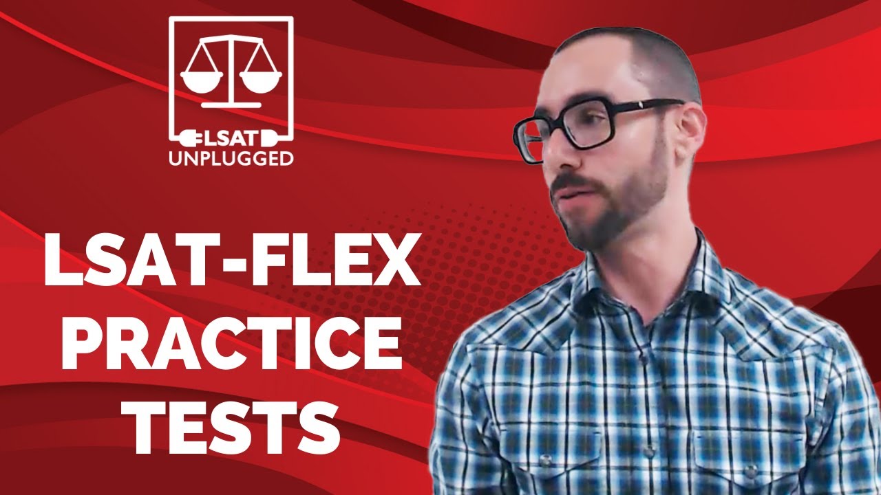 LSAT-Flex Practice Tests - YouTube
