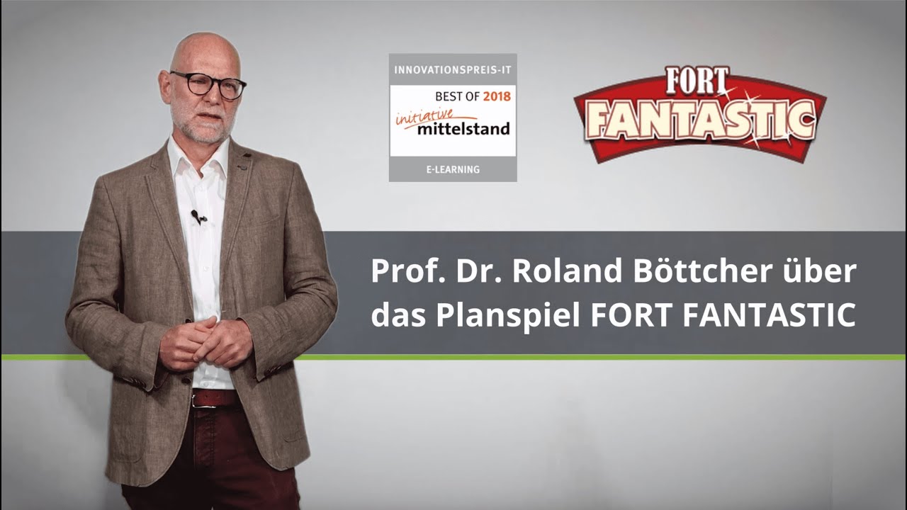 Prof. Dr. Böttcher über FORT FANTASTIC, das innovative Team-und ...