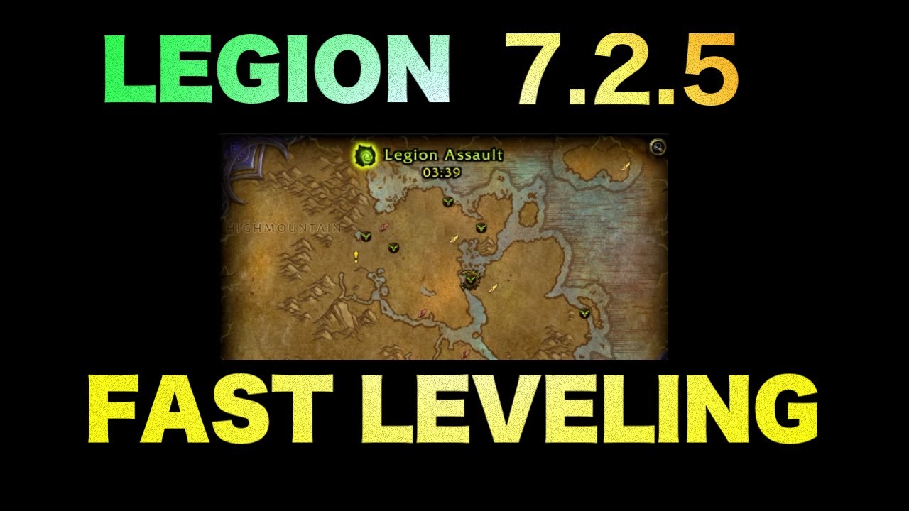 Legion Invasion (Assault) - Fast Leveling Patch 7.2.5 - YouTube