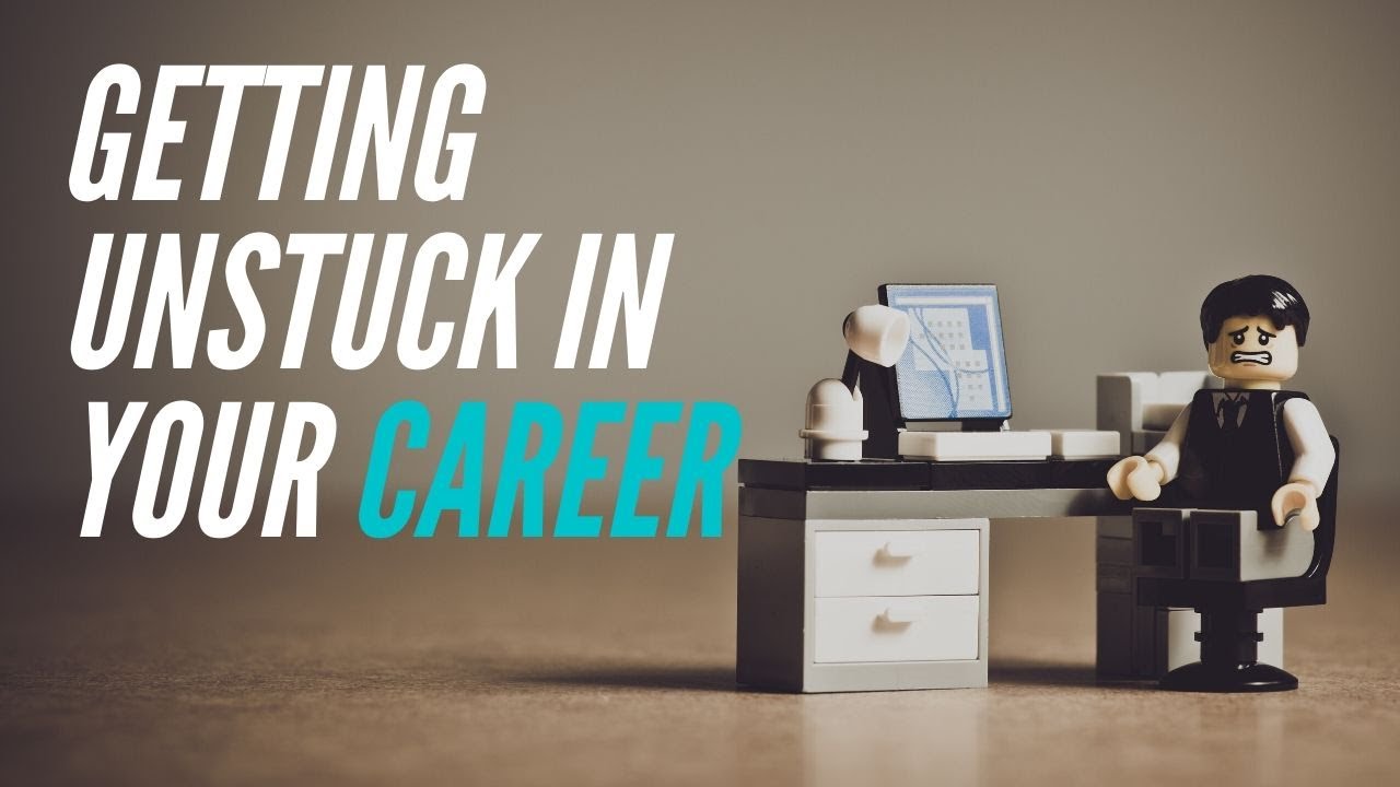 STUCK AT WORK? This is Why and What To Do About It | Career Motivation ...