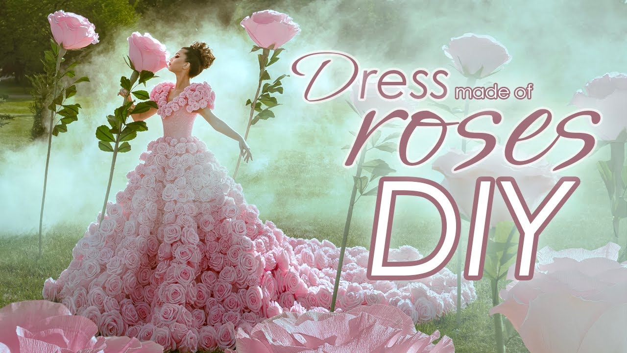 DIY Dress made of 1000 ROSES for photoshoot - YouTube