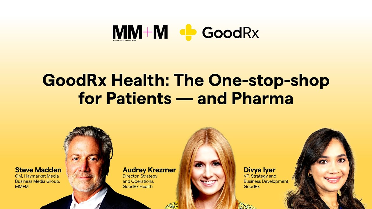 GoodRx Health is the one-stop shop for patients — and pharma, a vodcast ...