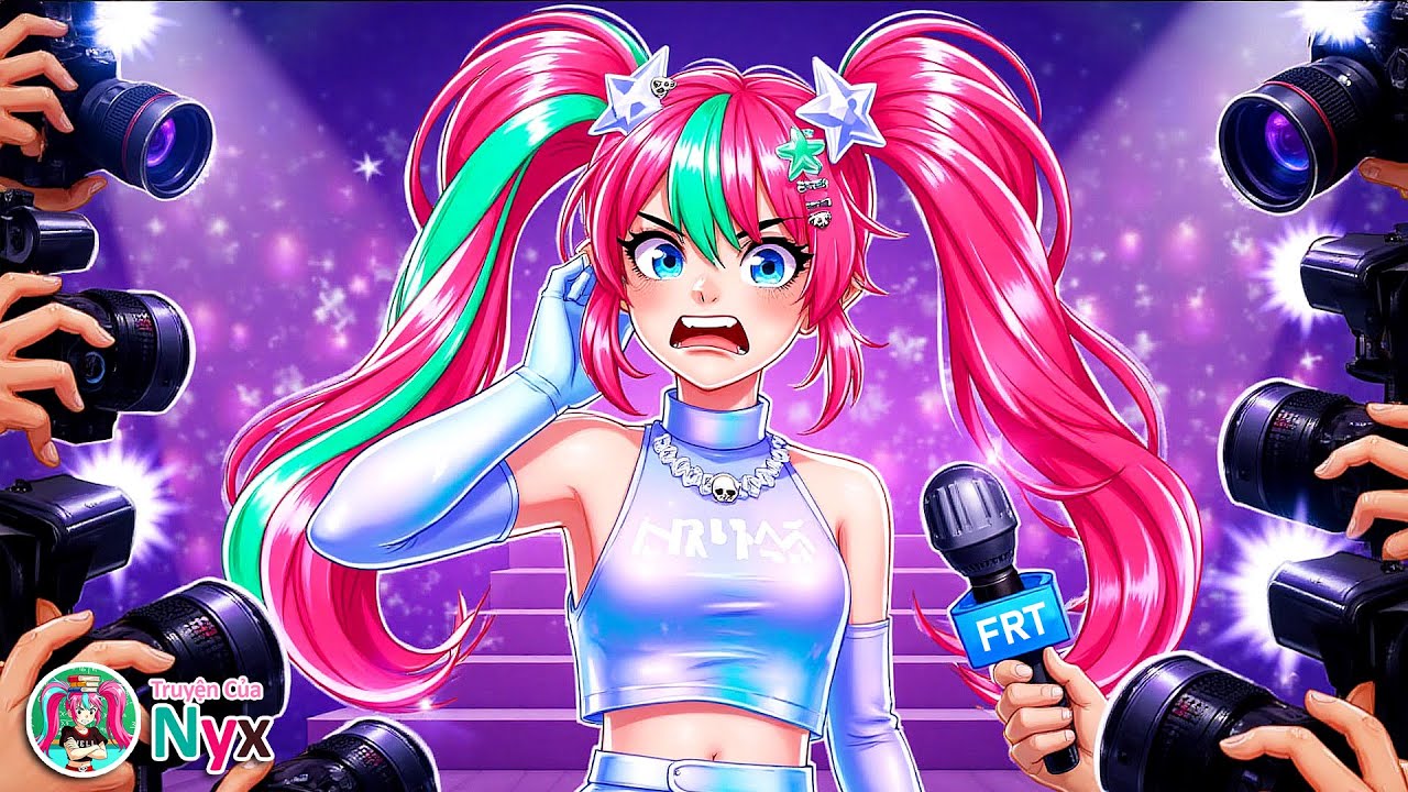 Nyx Bất Ngờ Trở Thành Ngôi Sao Nhạc Pop | Truyện Của Nyx - YouTube