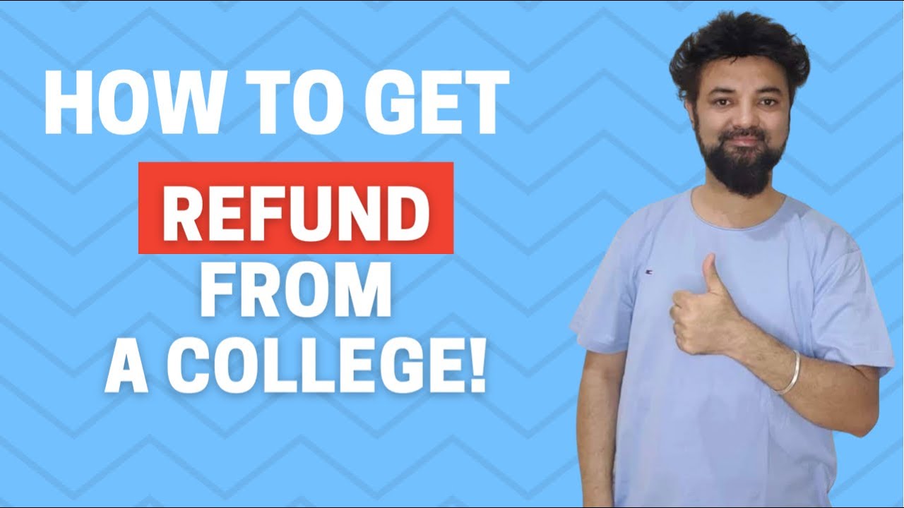 Refund from a college | Cancellation of fees | How to get / Can I get ...