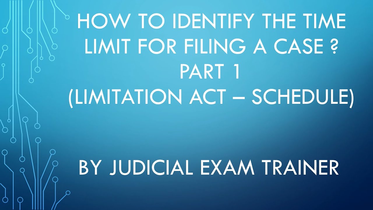 English How to identify the time limit for filing a case Limitation Act ...