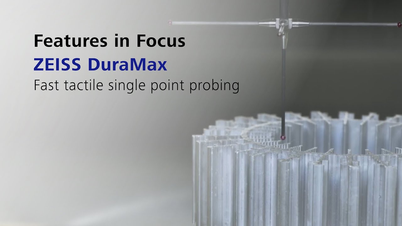 ZEISS DuraMax: Faster Single-Point Probing, Enhanced Productivity - YouTube
