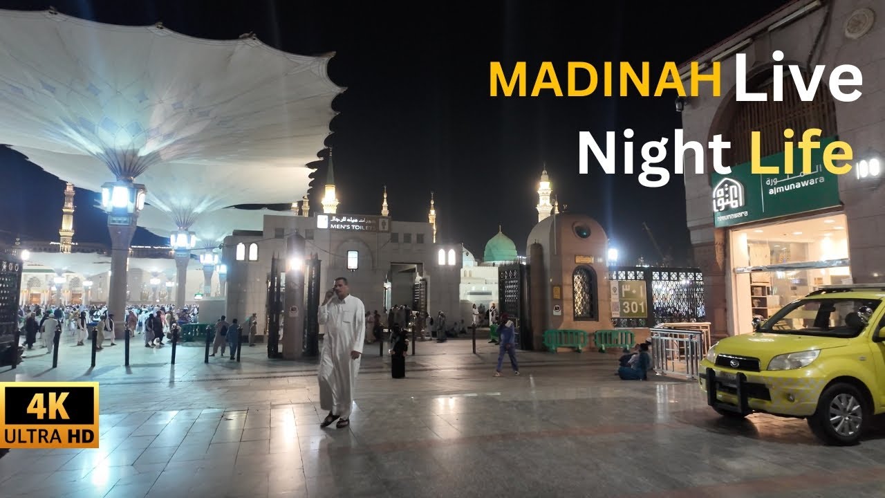 Madina streets Night Life 4k | Walk From Hotel To Masjid Al Nabwi Live ...