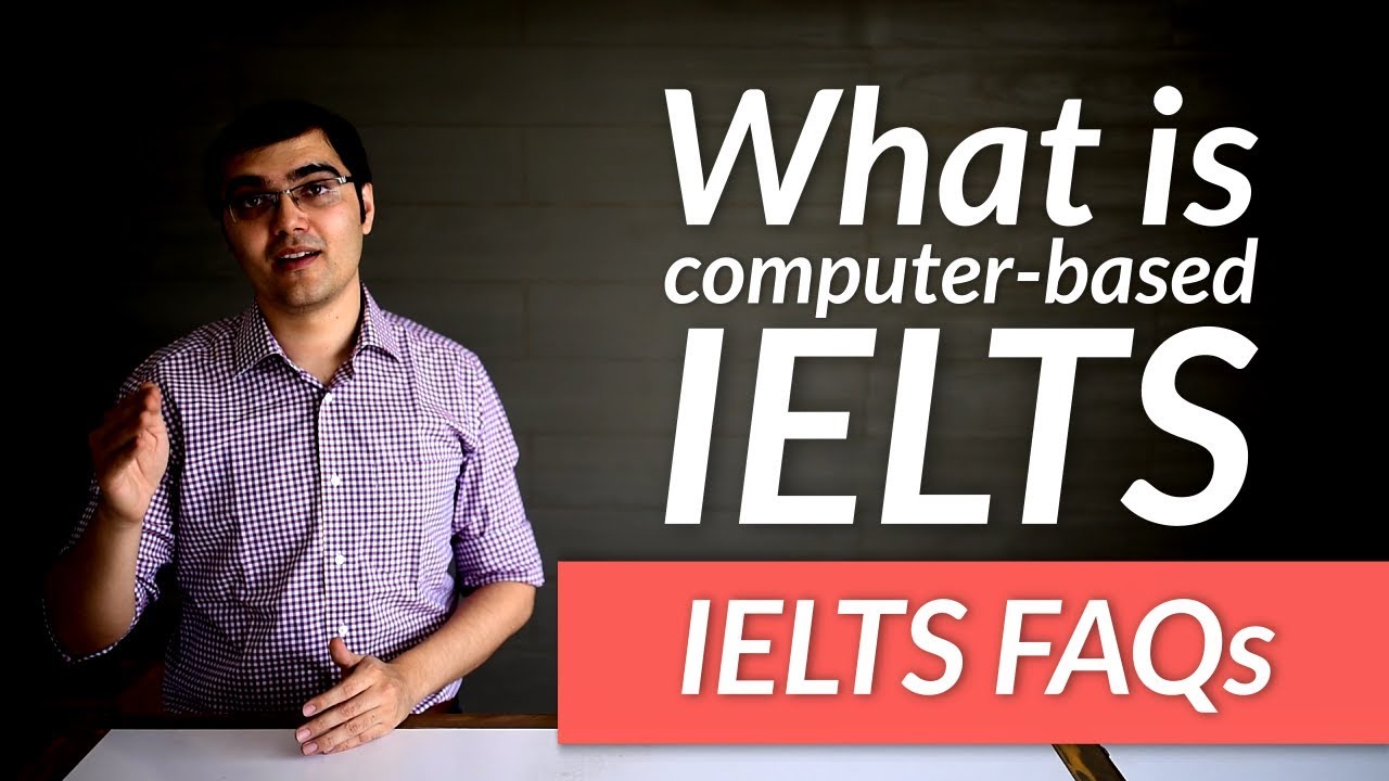 What Is The Computer Based IELTS Test YouTube what-is-the-computer-based-ielts-test-youtube