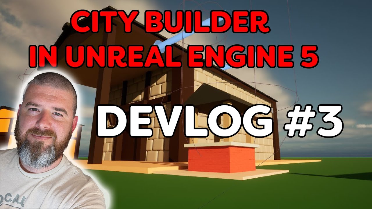 Making A City Builder Game In Unreal Engine 5 Devlog 3 Youtube