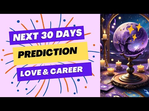 Next 30 days Prediction Love & Career - YouTube