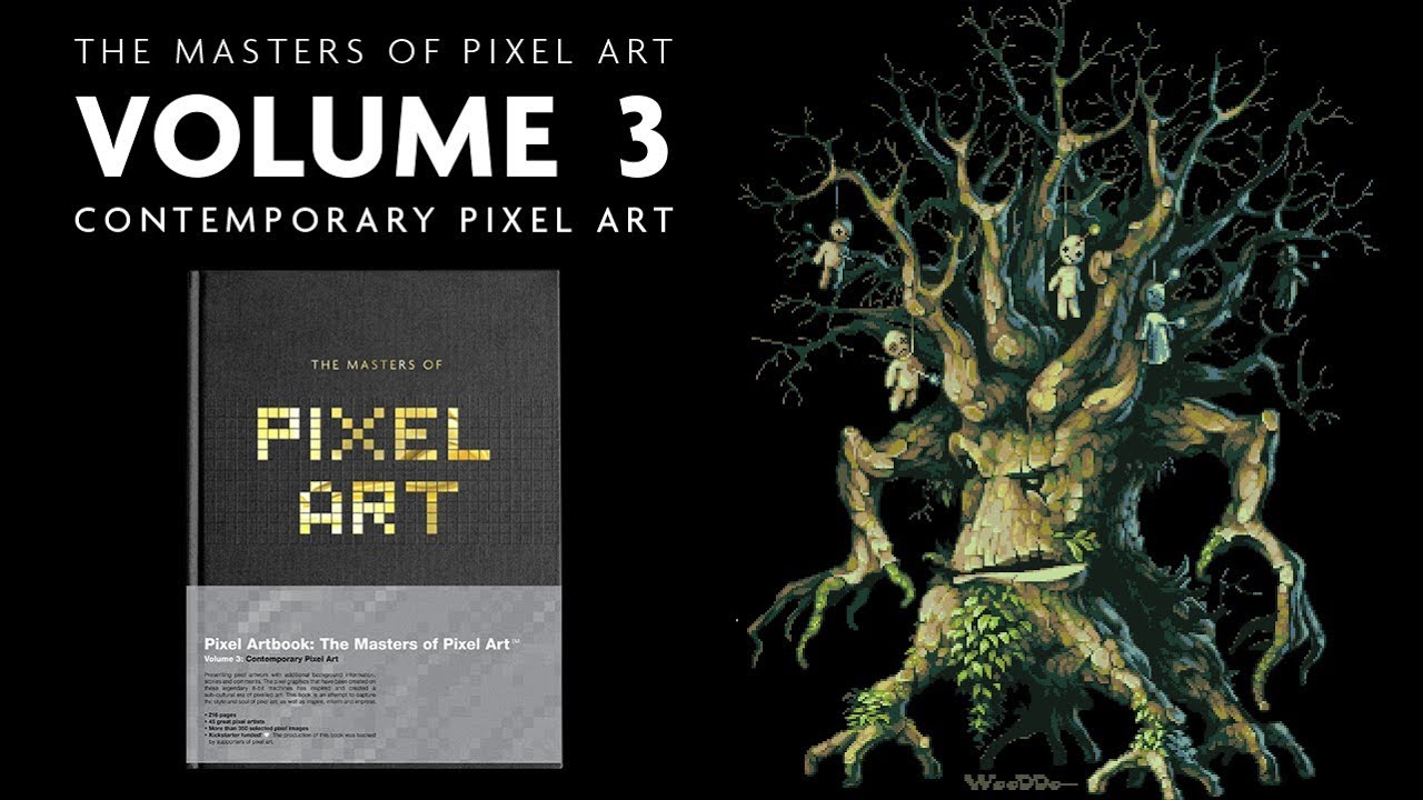 The Masters of Pixel Art - volume 3 release - YouTube
