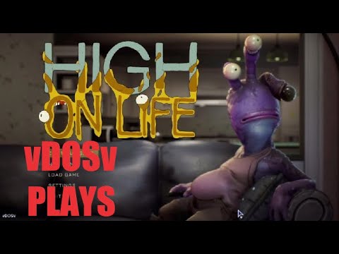 HIGH ON LIFE FULL PLAYTHROUGH PART 2 - YouTube