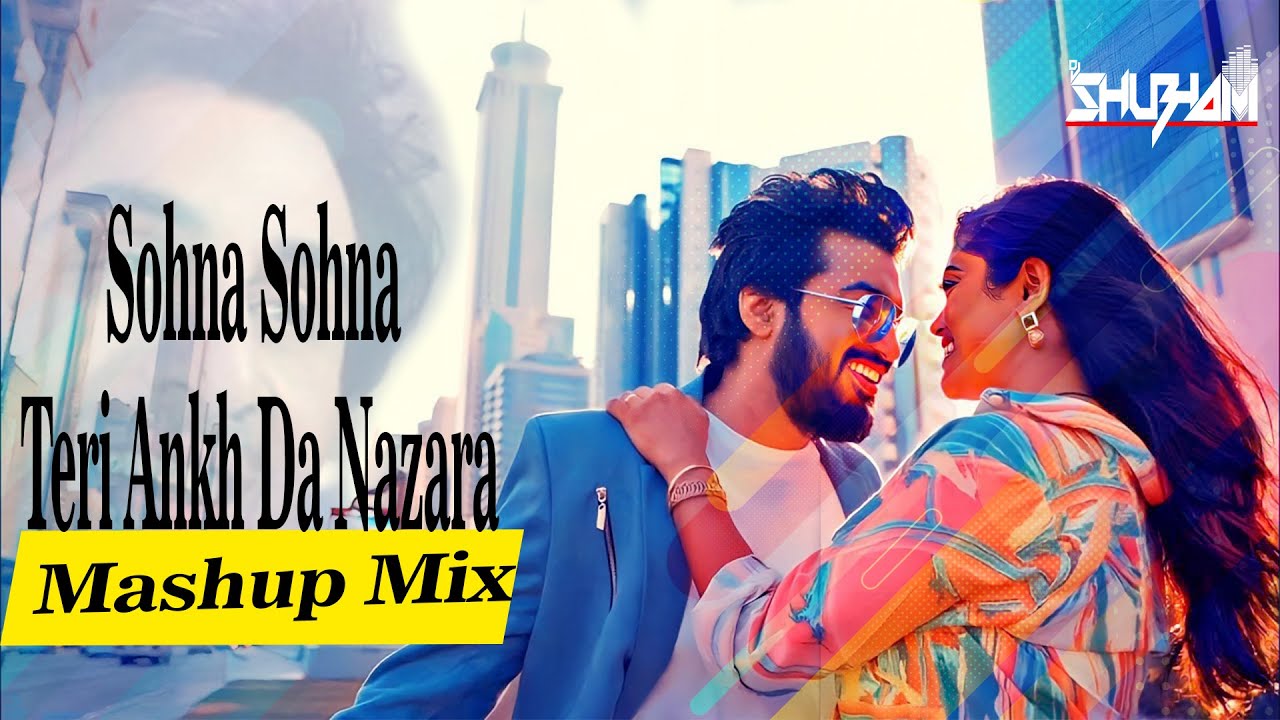 Sohna Sohna Teri Ankh Da Nazara Sachet Tandon, Parampara Tandon ...