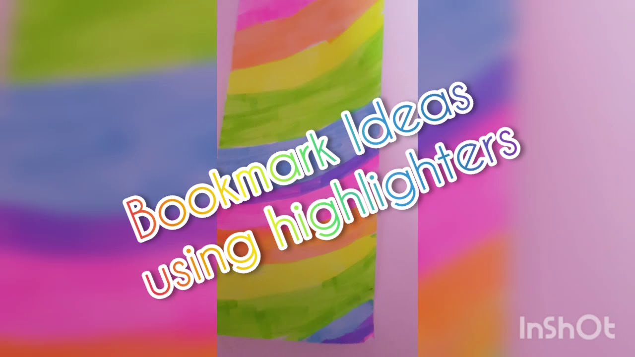 🎨Bookmark ideas using highlighters🎨 - YouTube