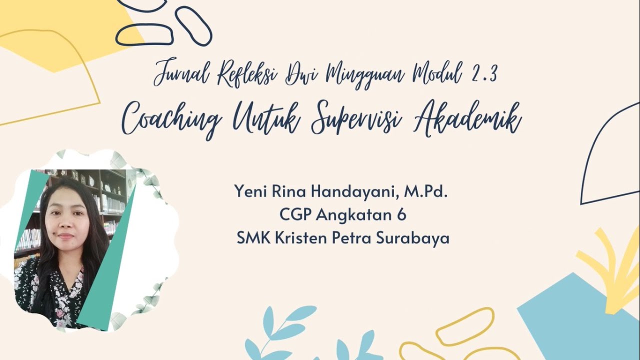 Yeni Rina Handayani 83 Jurnal Refleksi Dwi Mingguan Modul 2 3 - YouTube