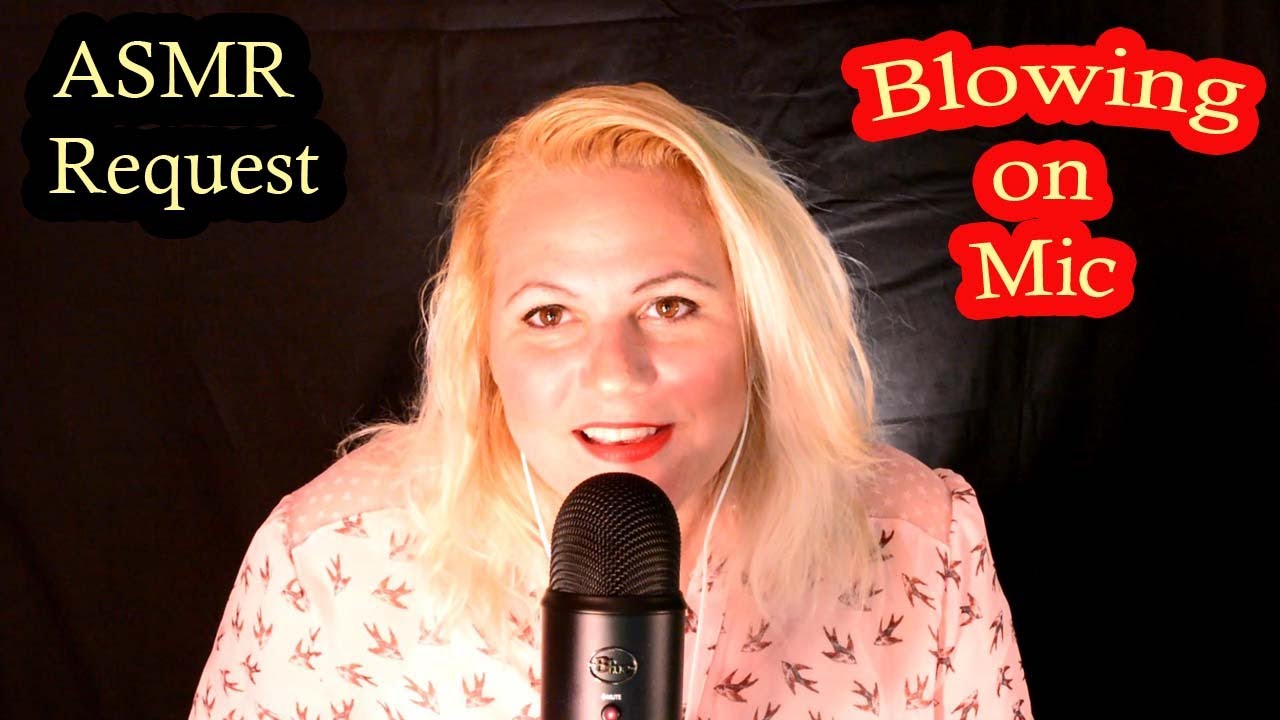 [ASMR] Blowing on Mic (Requested) - YouTube