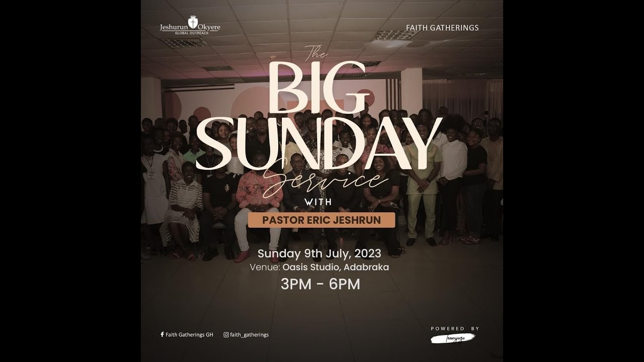 Big Sunday Service W/ Ps Eric Jeshrun || 9th July,2023 - YouTube