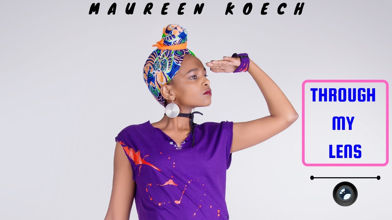 Maureen Koech_Through My Lens (Opening Title) - YouTube