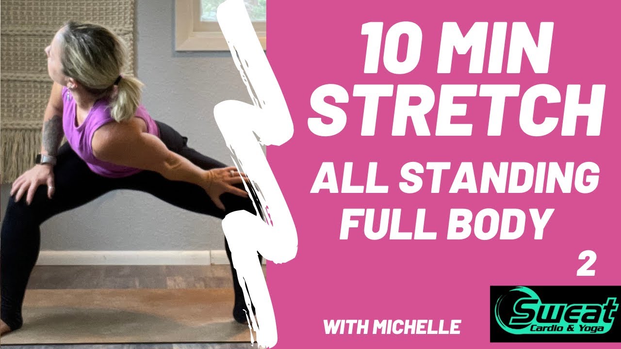 10 Minute Full Body Stretch All Standing No Equipment needed - YouTube