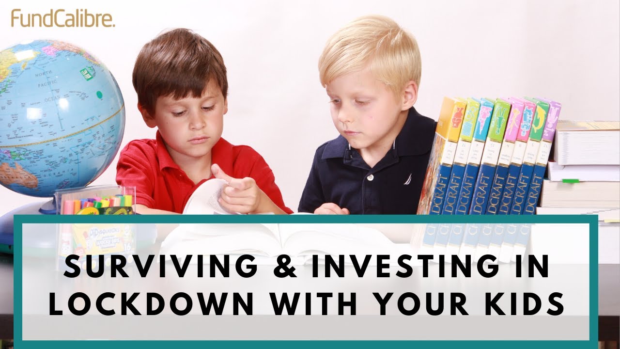 Surviving – and investing in – lockdown with your children - YouTube