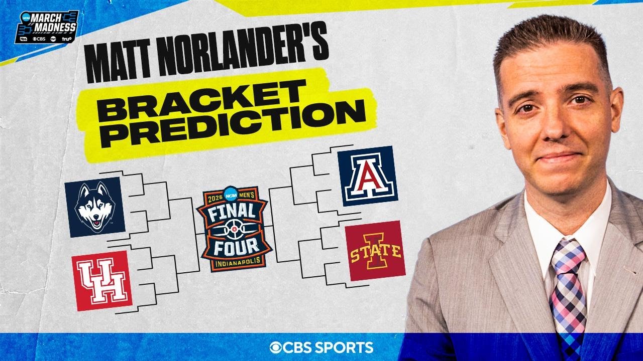 Expert Matt Norlander fills out his bracket | 2026 NCAA TOURNAMENT ...