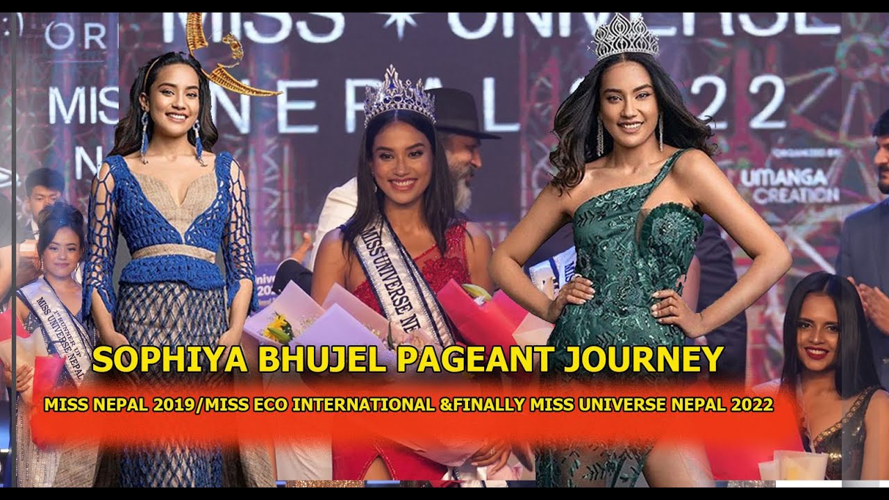 Miss Universe Nepal 2022 Sophiya Bhujel Pageant Journey || Miss Nepal ...