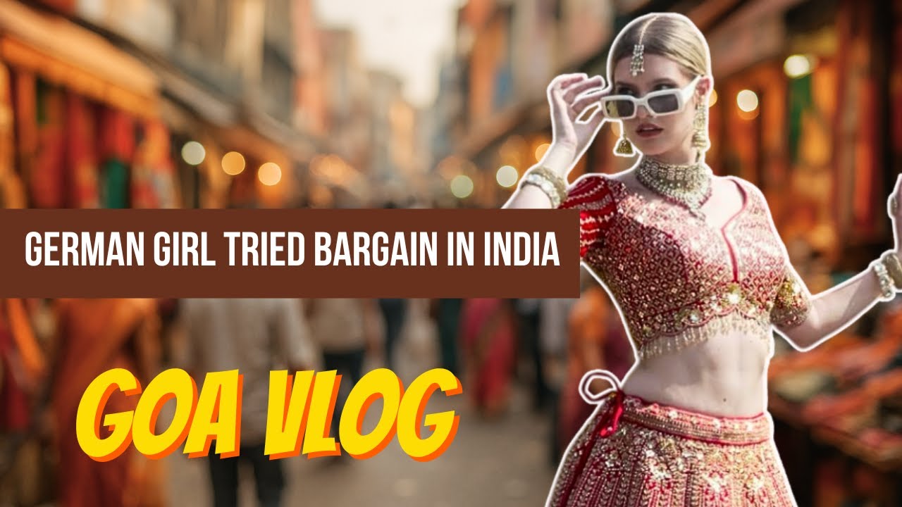 German Girl Tried Bargaining in India... and THIS Happened! 😲 ...