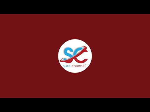 Sura Channel is live