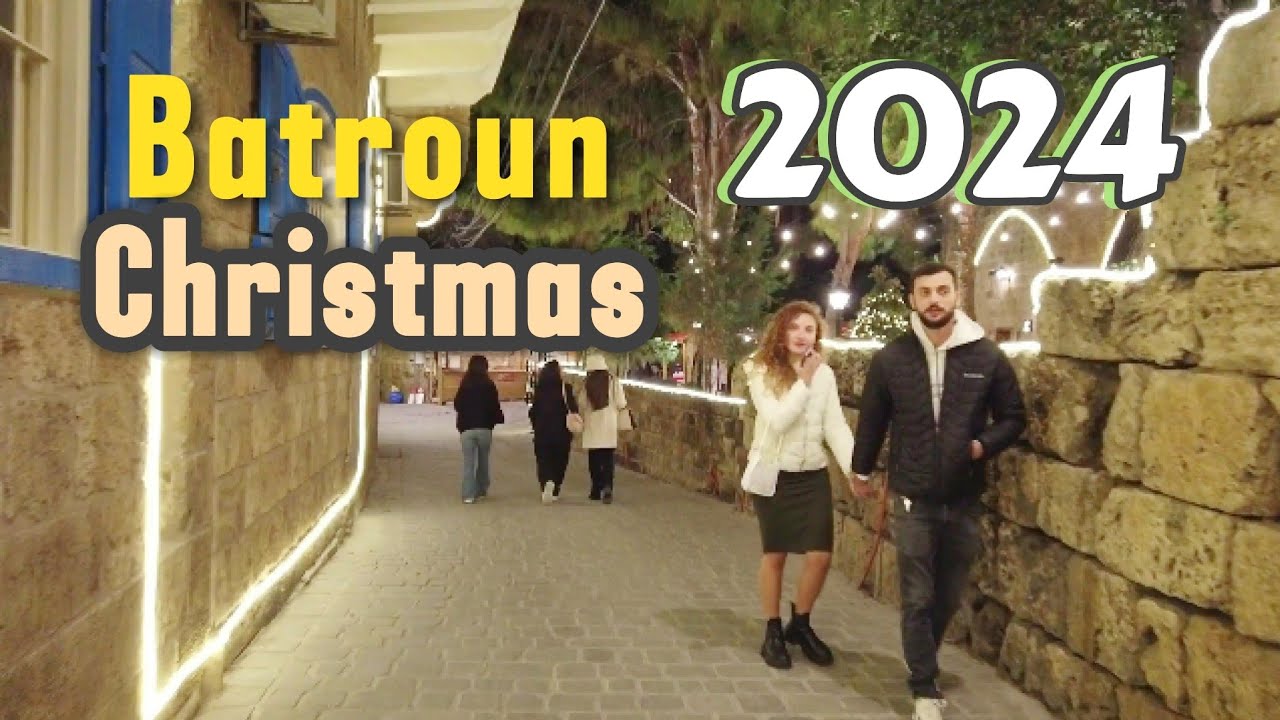 Batroun Lebanon is getting ready for A big Christmas festival 2024 ...