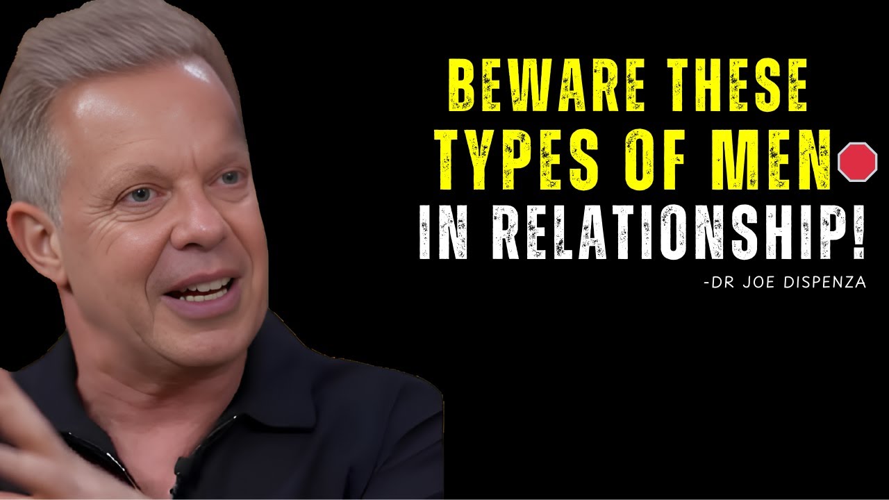 "Remember these things when you're in a relationship with these types of men." ----- Joe ...