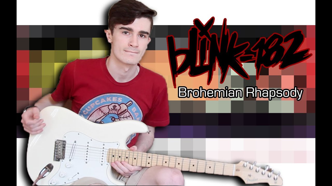 Blink 182 - Brohemian Rhapsody (Guitar & Bass Cover w/ Tabs) - YouTube