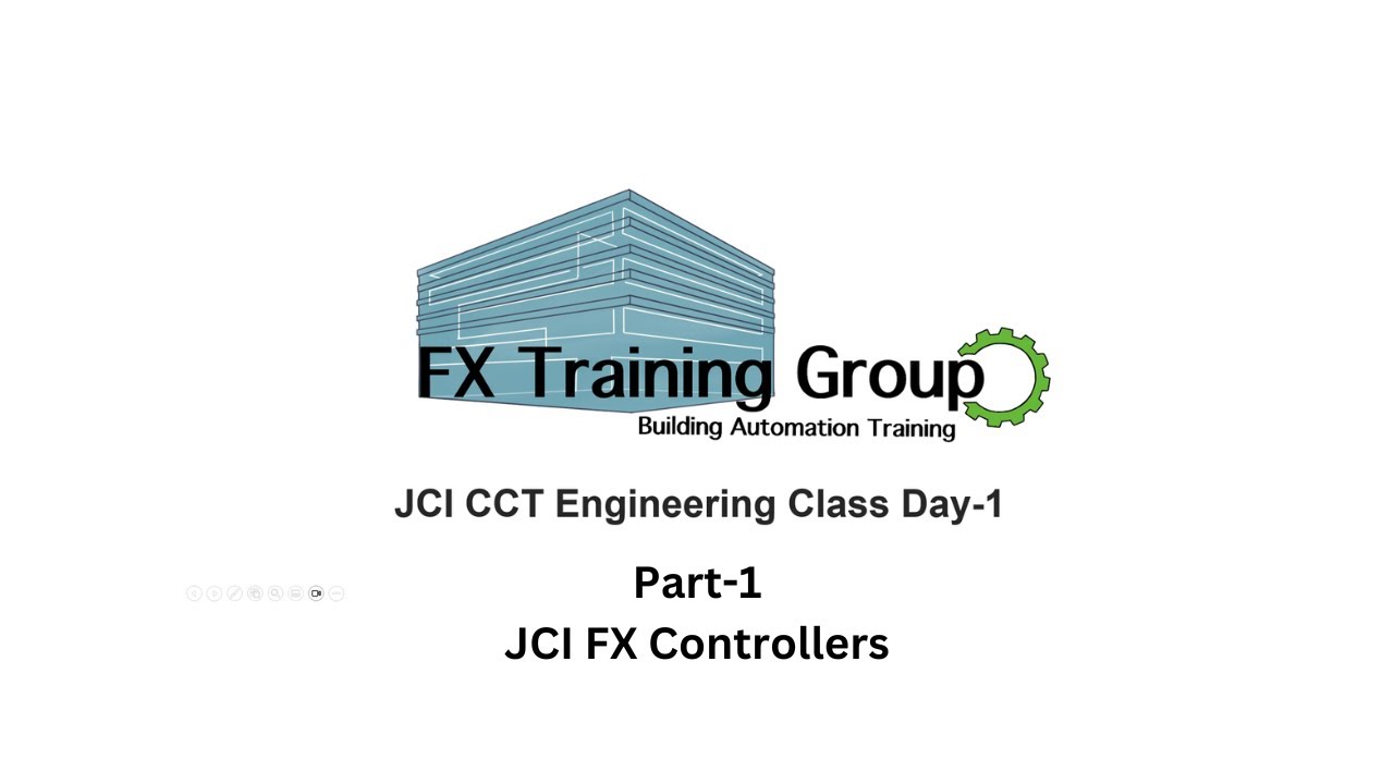 JCI FX Controllers CCT Engineering Class part-1 day-1 - YouTube