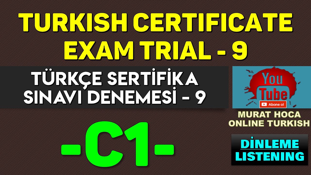 C1 Turkish Certificate Exam - Contact For Turkish Lesson - C1 Türkçe ...