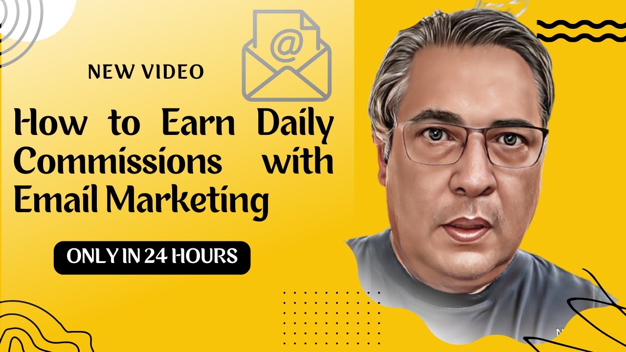 How to Earn Daily Commissions with Email Marketing - YouTube