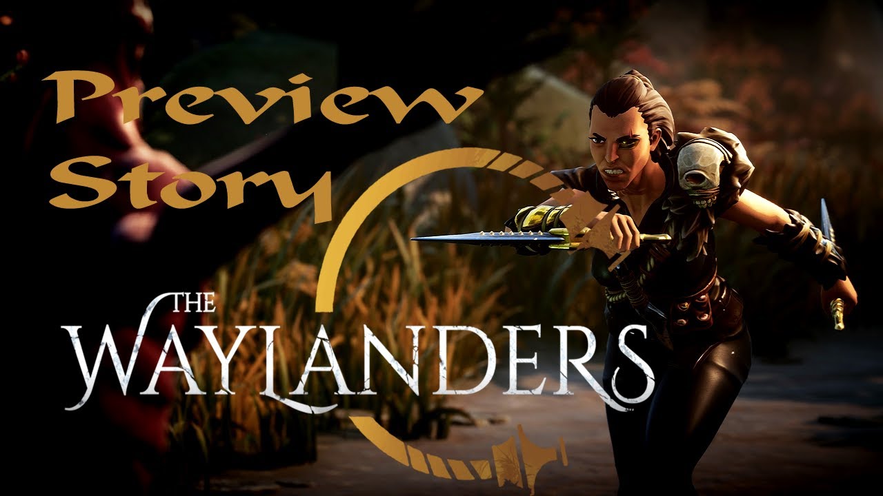 The Waylanders: Story preview (upcoming RPG a la Dragon Age) - YouTube